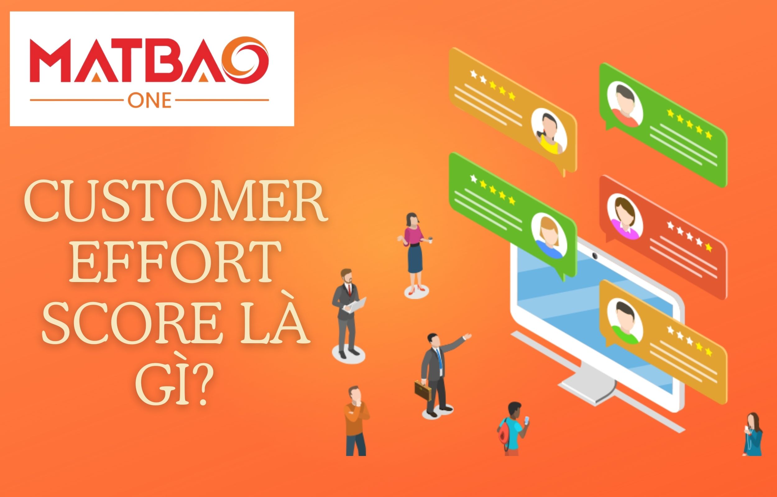 Customer Effort Score là gì? Chỉ số CES được tính như thế nào?